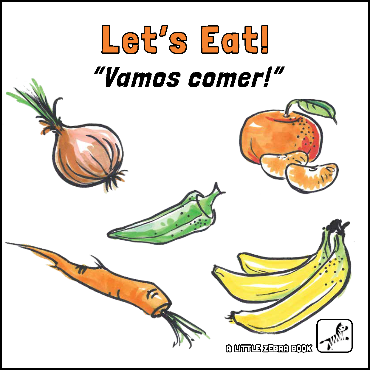 Let's Eat! - Little Zebra Books